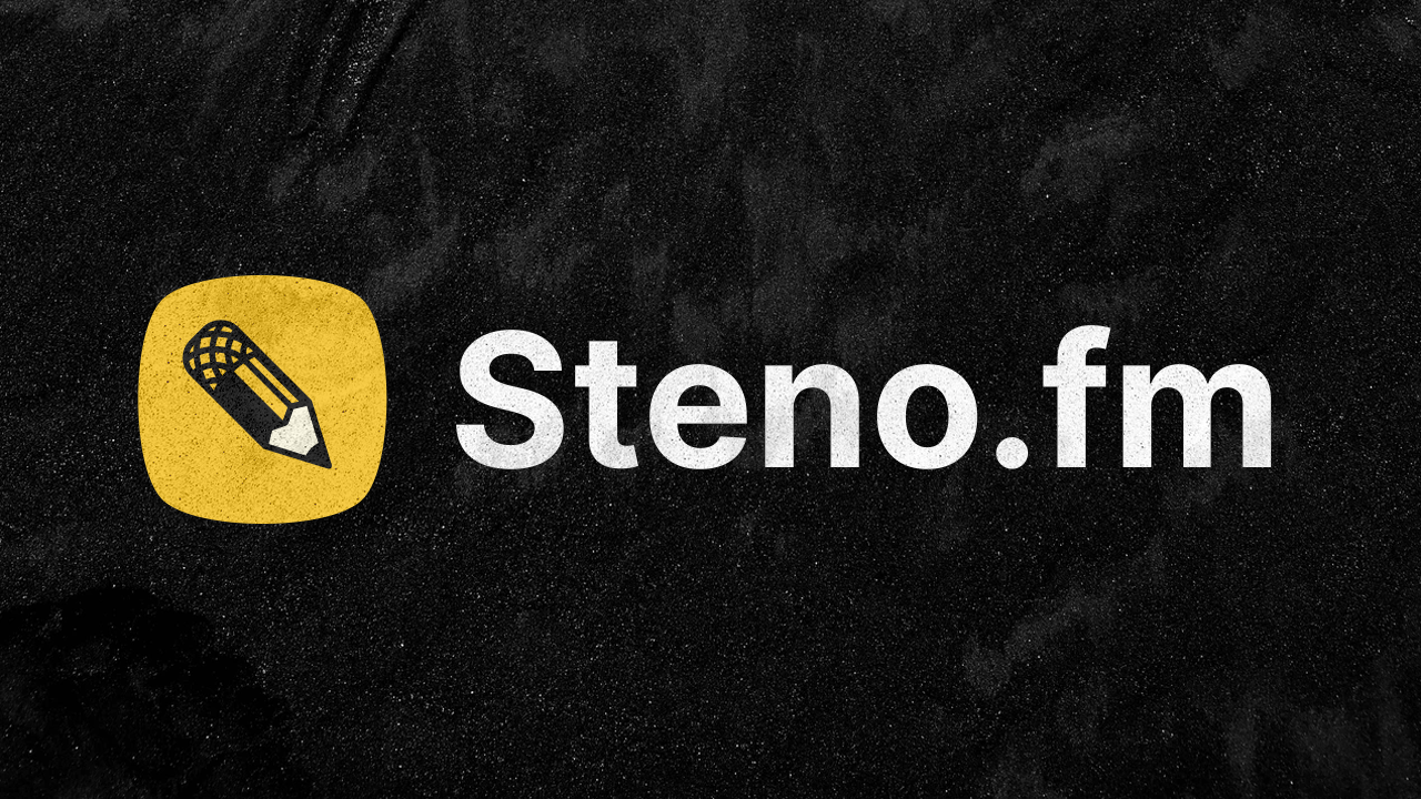 Steno.fm